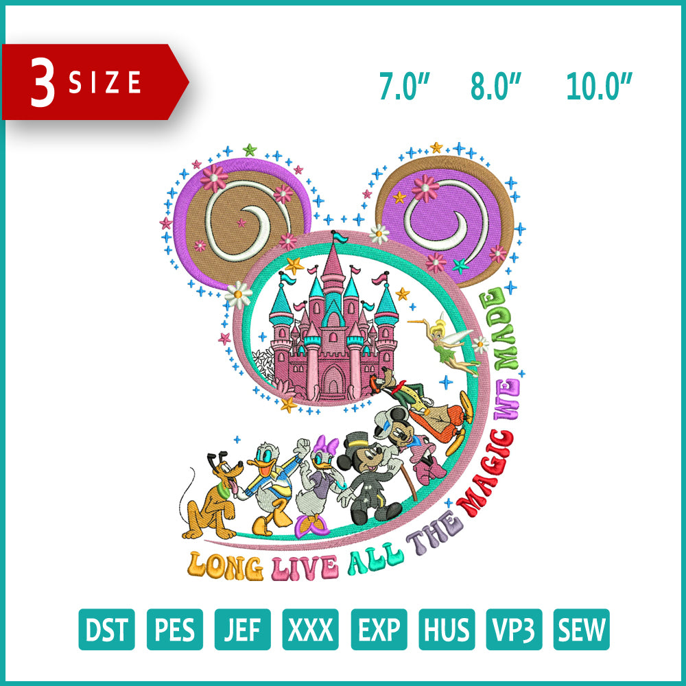 Long Live All The Magic We Made Embroidery Design Files - 3 Size's ...